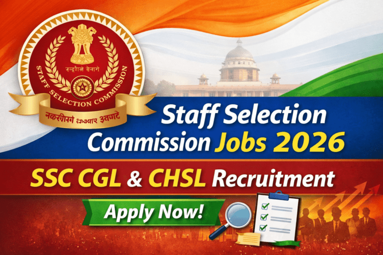 Staff Selection Commission Jobs | SSC CGL & CHSL Recruitment